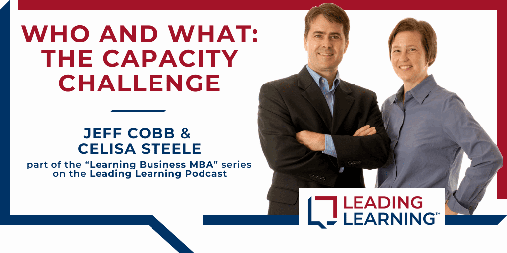 Who and What: The Capacity Challenge