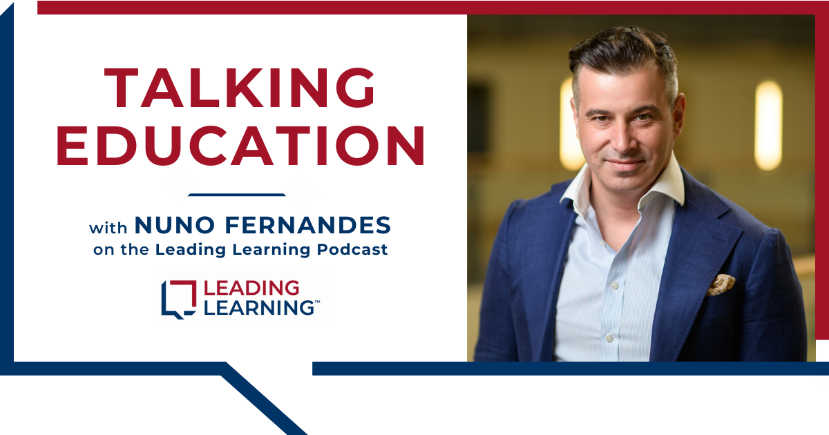 Talking Education with Nuno Fernandes